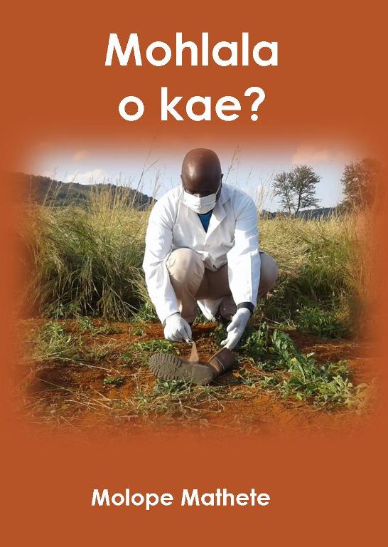 Mohlala O Kae? 9780994567413 – Morukana