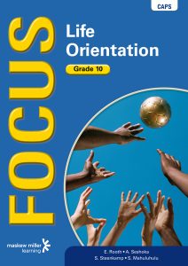 Grade 10 Life Orientation (FOCUS) – Morukana